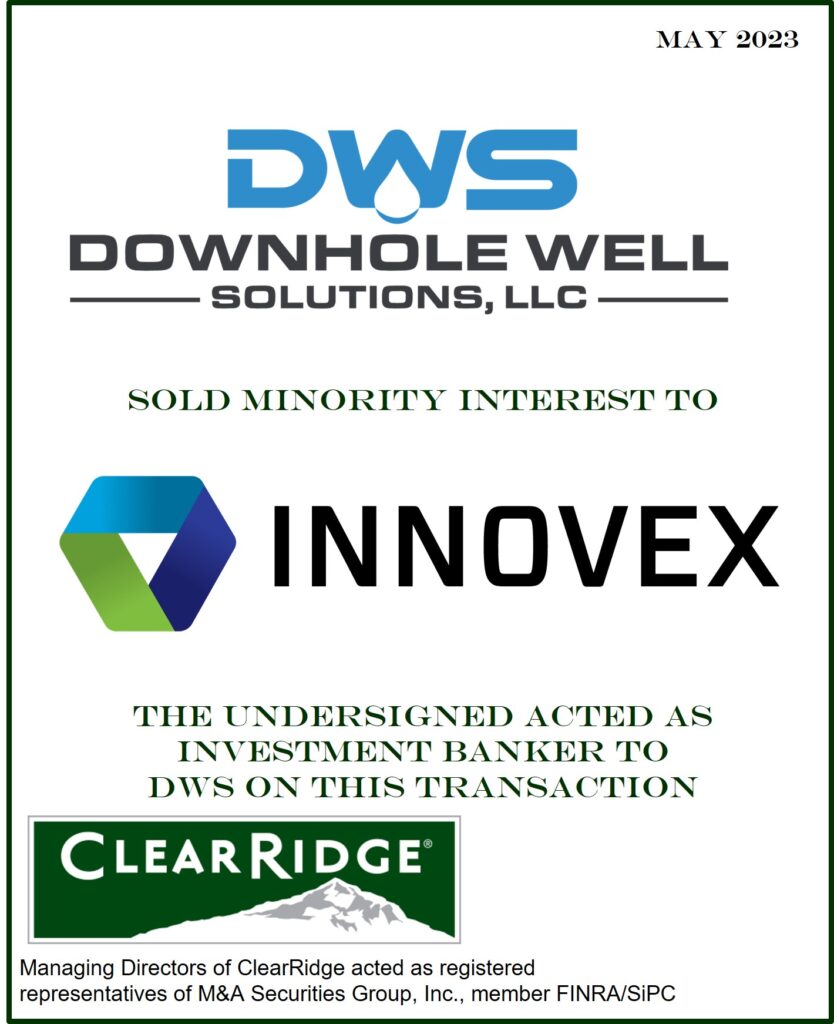 Innovex Has Acquired A Minority Interest In Downhole Well Solutions Dws Clearridge
